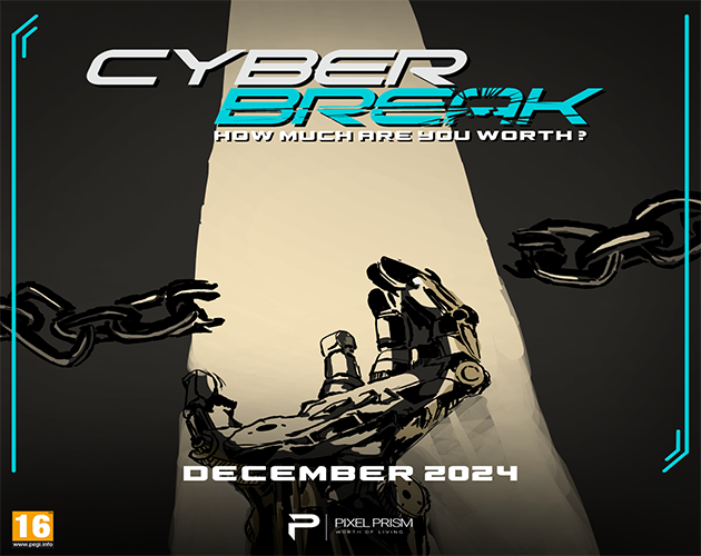 CYBER BREAK by Filipp Gofman, Antonio Dobrin-Cotea, Lev Yashchuk