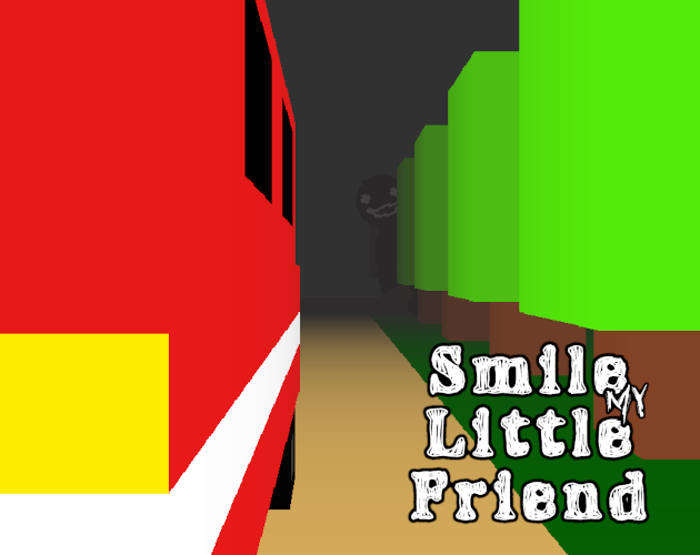 Smile My Little Friend (Demo) by Smgeuk