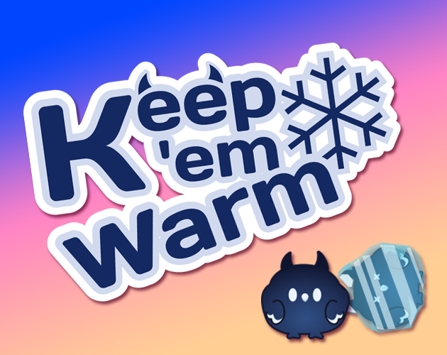 Keep 'em Warm by David Wu SoftDev