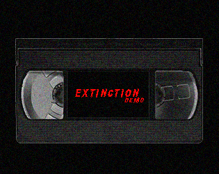 Extinction - Game Jam Demo by VHSCAT
