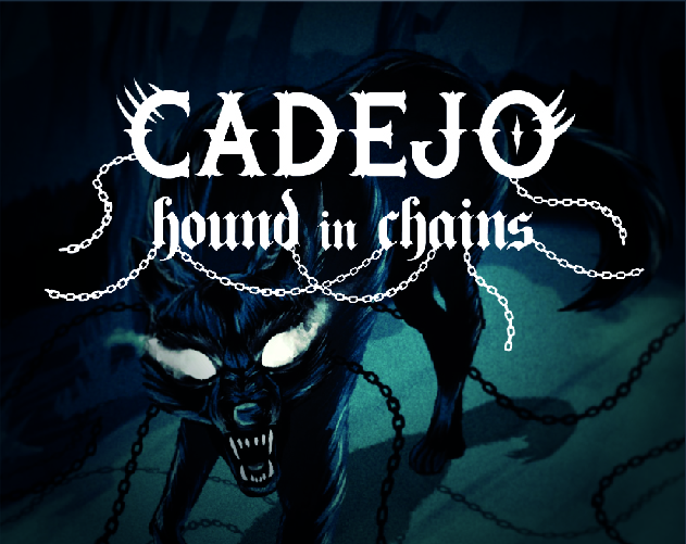 Cadejo: Hound in Chains by Ceiba Software & Arts