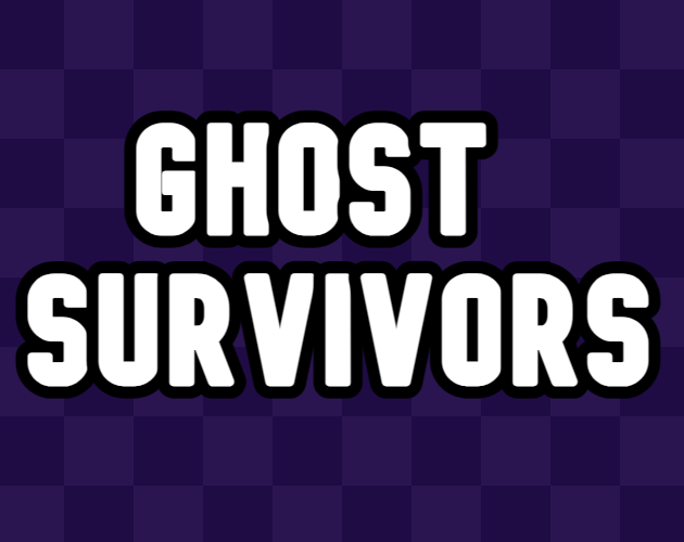 Ghost Survivors by FluffyFish Dev