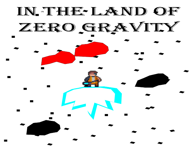 In The Land of Zero Gravity [Full Version] by Ansel Games