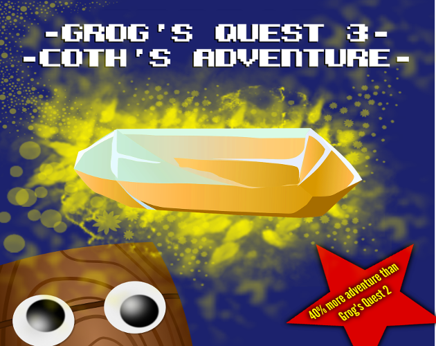 Grog's Quest 3, Coth's Adventure. by Pawsum