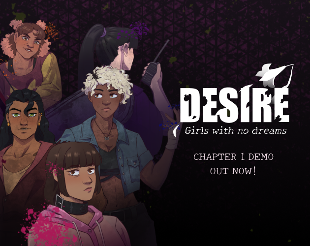 Desire: Girls with no Dreams (DEMO) by Desire: Girls With No Dreams for Amare Games Festival ...
