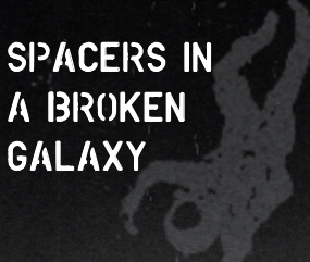 Spacers in a Broken Galaxy by g0ri