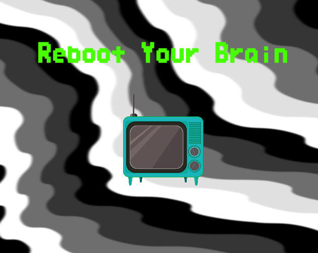 Reboot Your Brain by debris-works Reboot Your Brain by debris-works