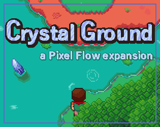 Pixel Flow: Crystal Ground by Dhassa