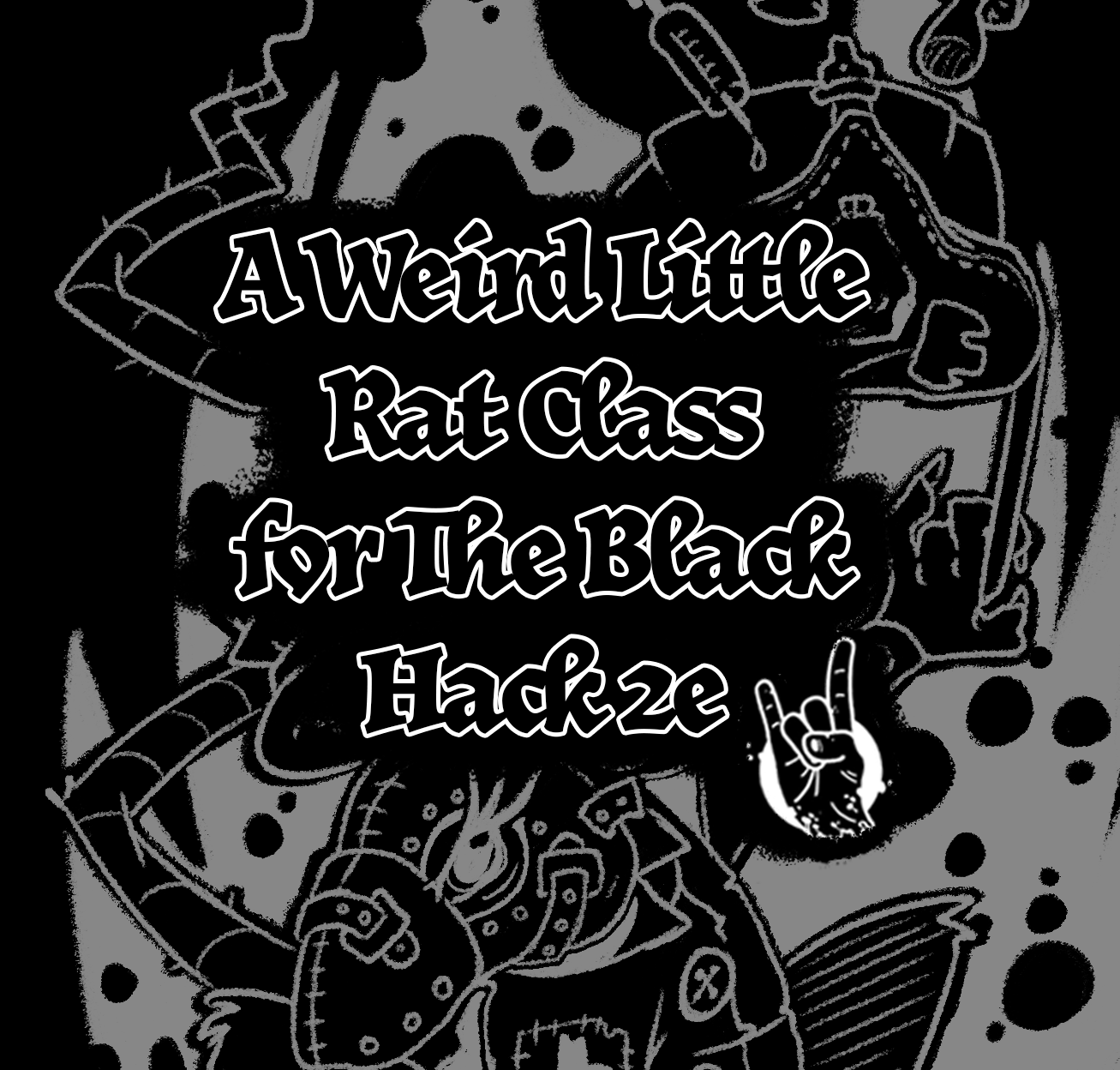 A Weird Little Rat Class for The Black Hack 2e by Goblins Don't Wear Shirts