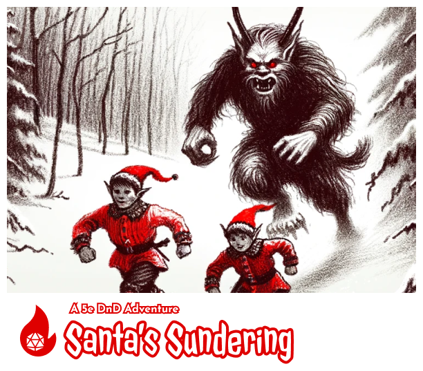 Santa's Sundering (5e one-shot adventure) by Burning Dice Games