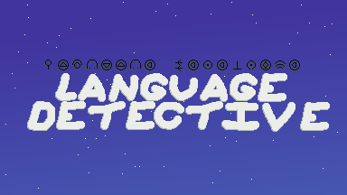 Language Detective by Team Melodies