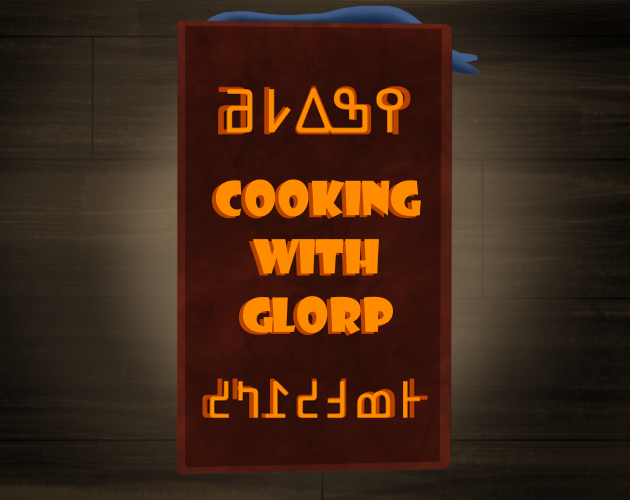 Cooking With Glorp by SecretJuice1 for Mini Jam 149: Ancient - itch.io