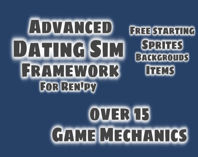 Advanced Dating Sim Framework For Ren'py by Psykhae