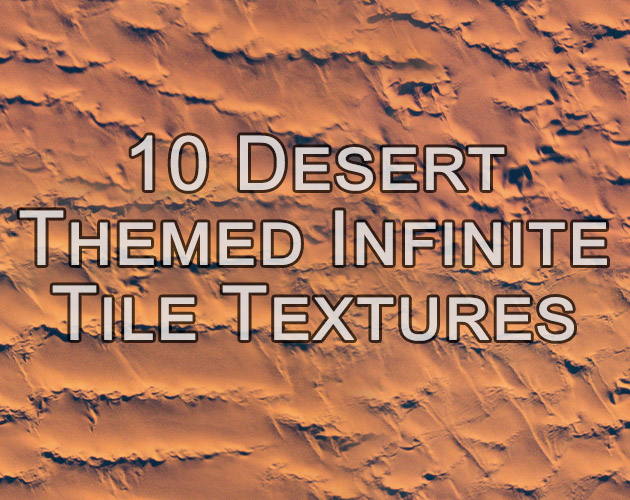 10 Desert themed infinite tile textures by Wolf Wraith