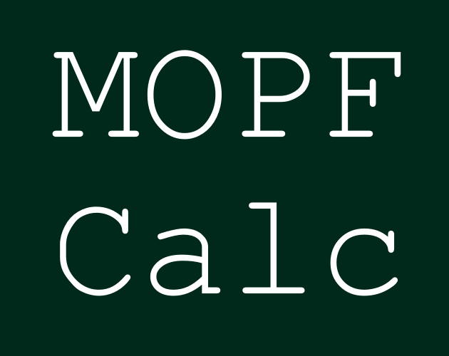 The Ultimate MOPF Calculator by Gray