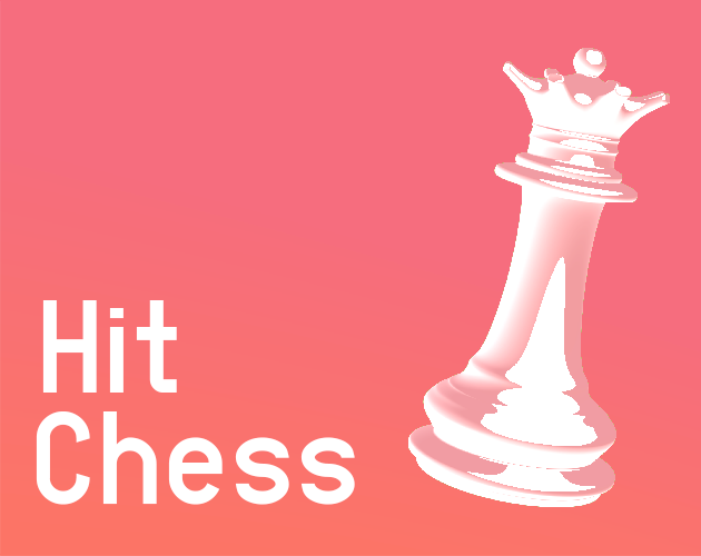 Hit Chess by Mortem4