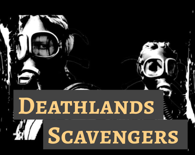 Deathlands Scavengers by Glass Games