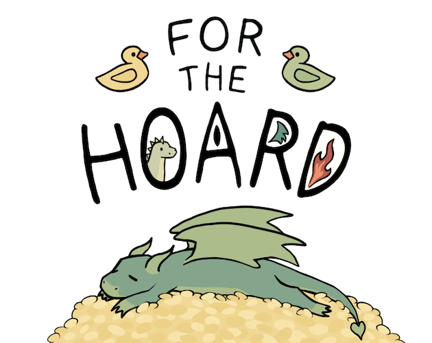 For the Hoard by delveteen