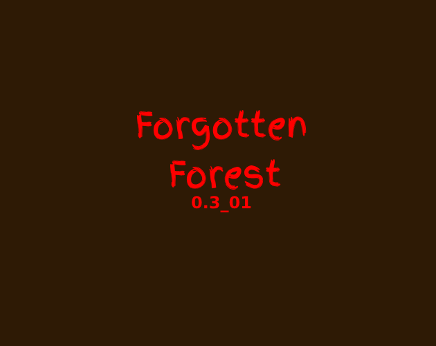 Forgotten Forest 0.3_01b by mrCripras