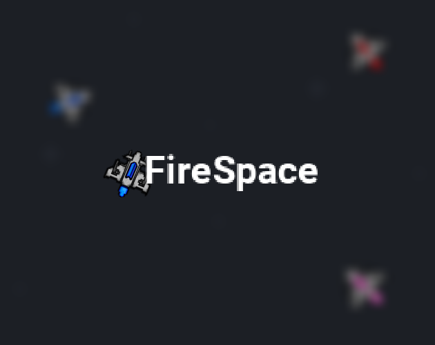 FireSpace by KevFR