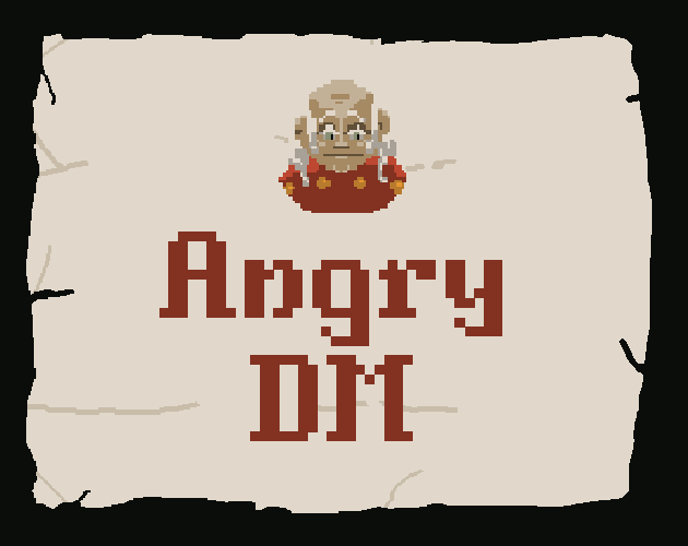 Angry DM by Shoddy Games