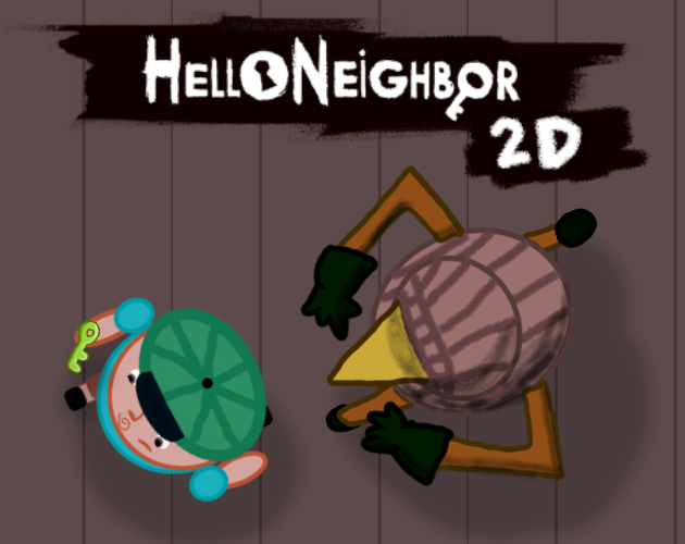 HELLO NEIGHBOR 2D by German Games