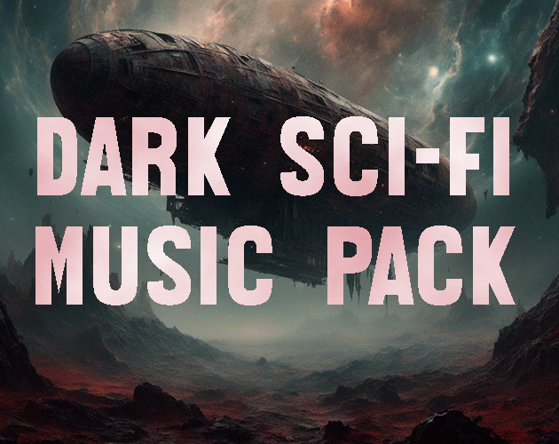 Dark Sci Fi Music Pack By Ghostpicnic