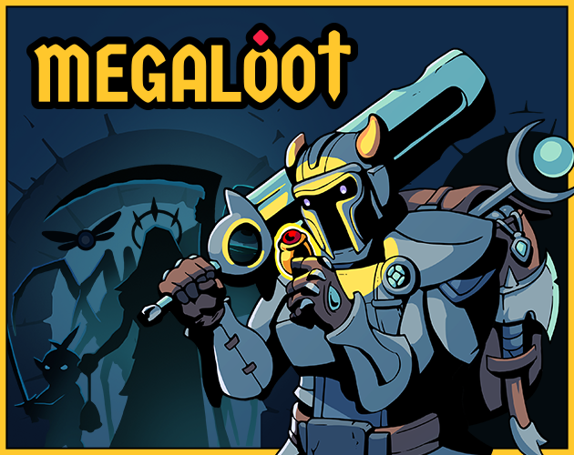 Megaloot by axilirate