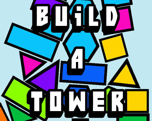 Build a Tower by Thalia Wilson