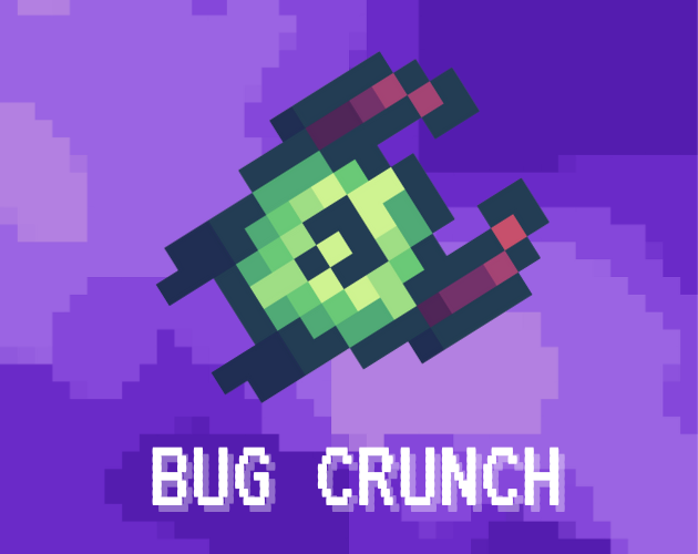 Bug Crunch by Goose Shroom