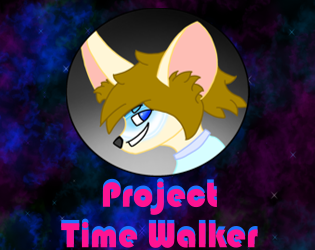 Project Time Walker released! - Project Time Walker by Floofy F. Loofy