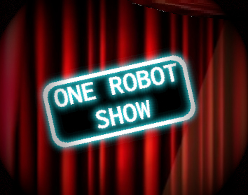 OneRobotShow by ghettobastler, Krz3000, LIannhic