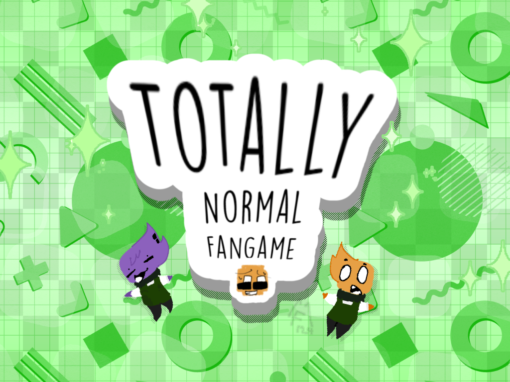 Totally Normal Fangame by furtle