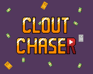 Clout Chaser by hardscore1