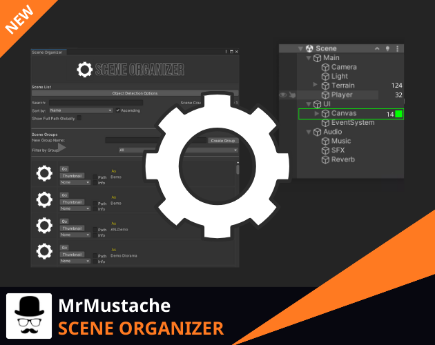 SCENE ORGANIZER - OPTIMIZE - CREATE by MrMGames