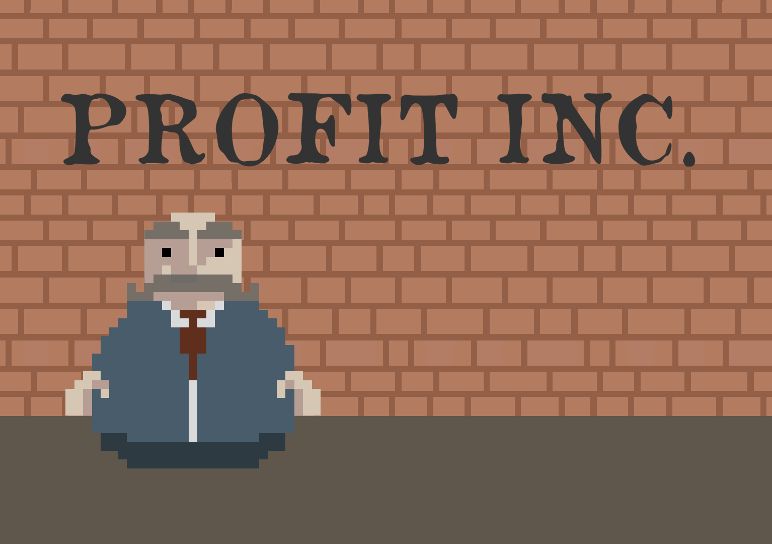 Profit Inc. by Bruh-no