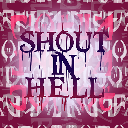 Shout in Hell by Red Cat Studio