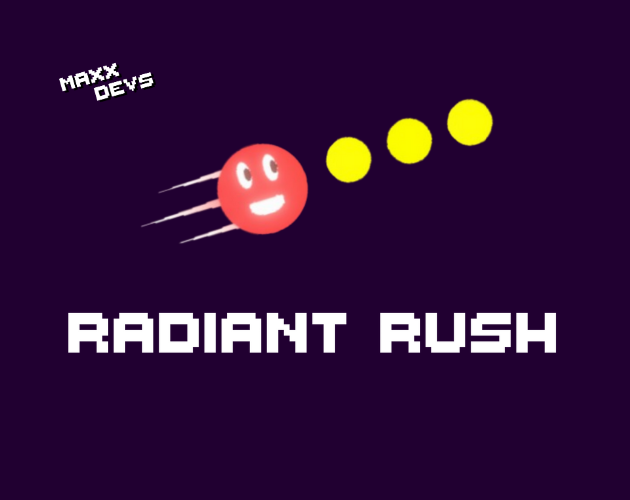 Radiant Rush by Maxx