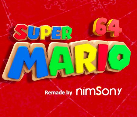 Super Mario 64 Remake by Cirwilius