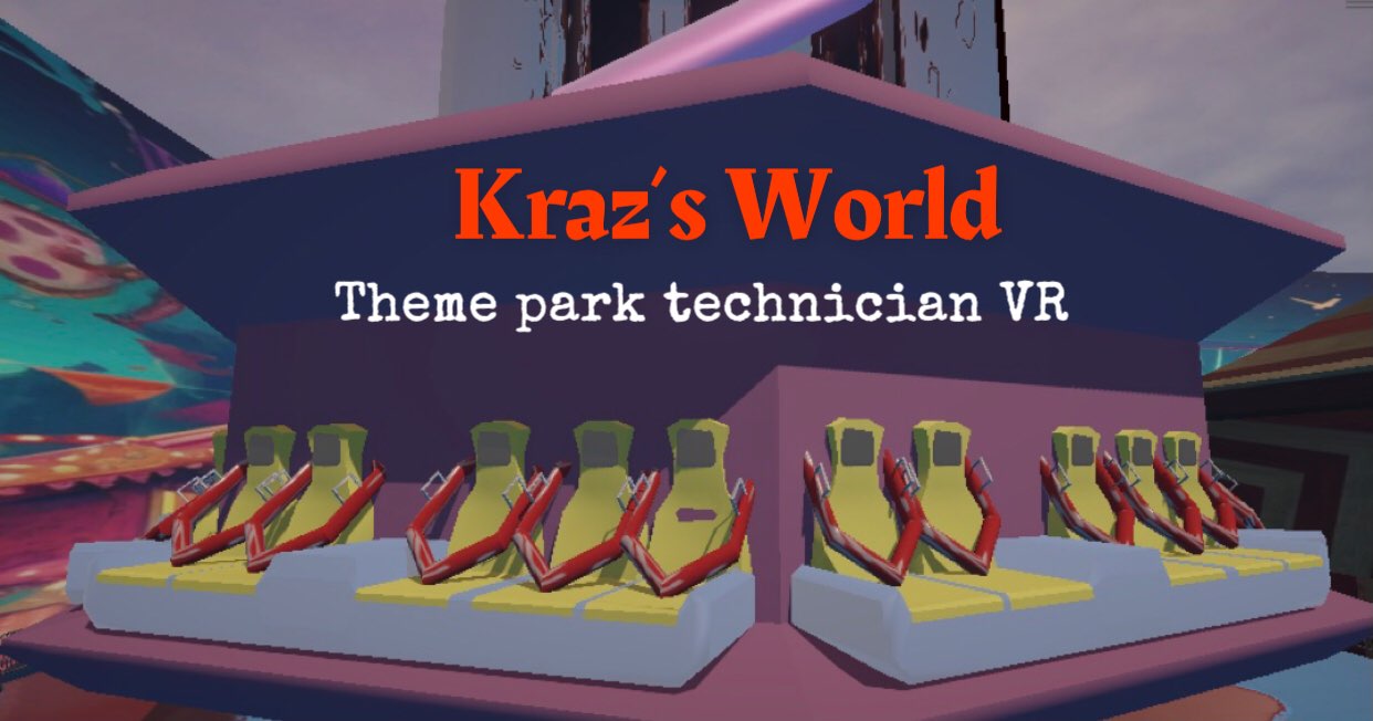 Kraz's World- a rides technician VR by ethDANAH, Alanoudwd