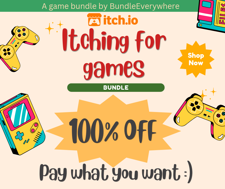 Itching For Games Bundle Submissions! - itch.io