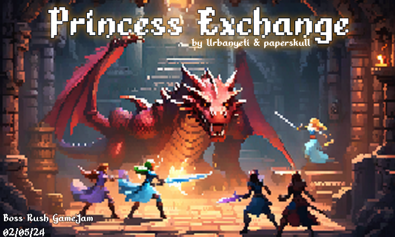 Princess Exchange: Boss Rush by Urbanyeti, paperskull for BOSS RUSH JAM ...