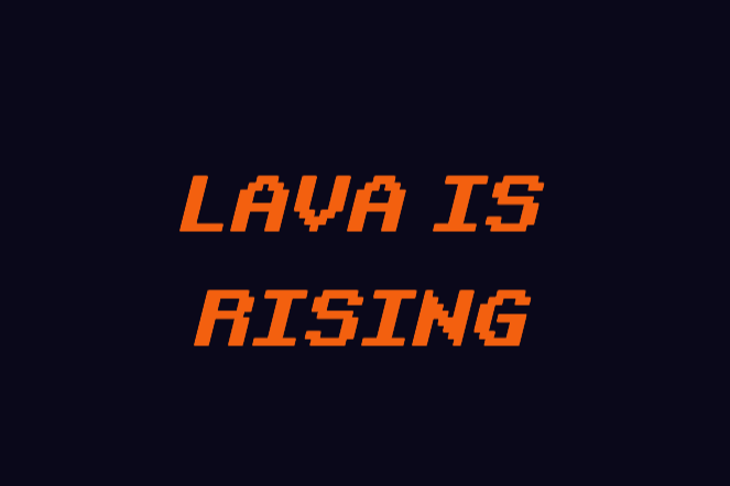 Lava is rising by Srujanwashere