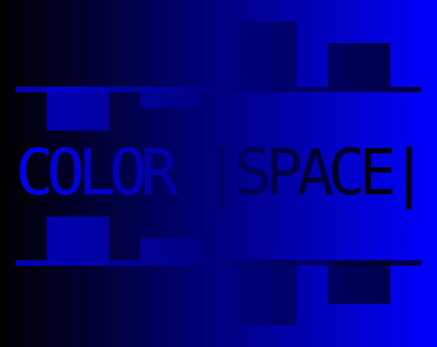 Color |Space| by sacrificialprawn