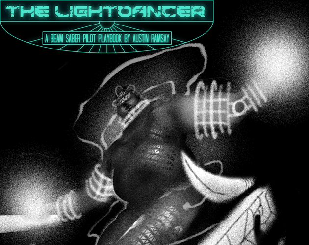 Beam Saber: The Lightdancer by Austin Ramsay