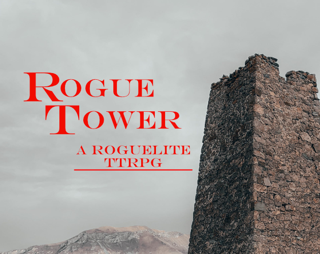 Rogue Tower by Dragon's Den Games