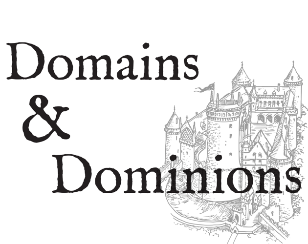 Domains & Dominions by KeroZelvin