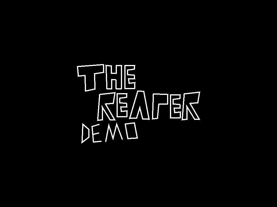 The Reaper (DEMO) by Ways