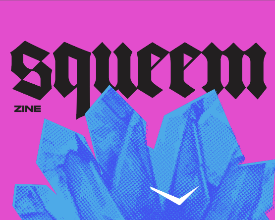Squeem Zine by rat_fingers