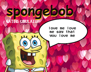 Top NSFW games tagged spongebob - itch.io